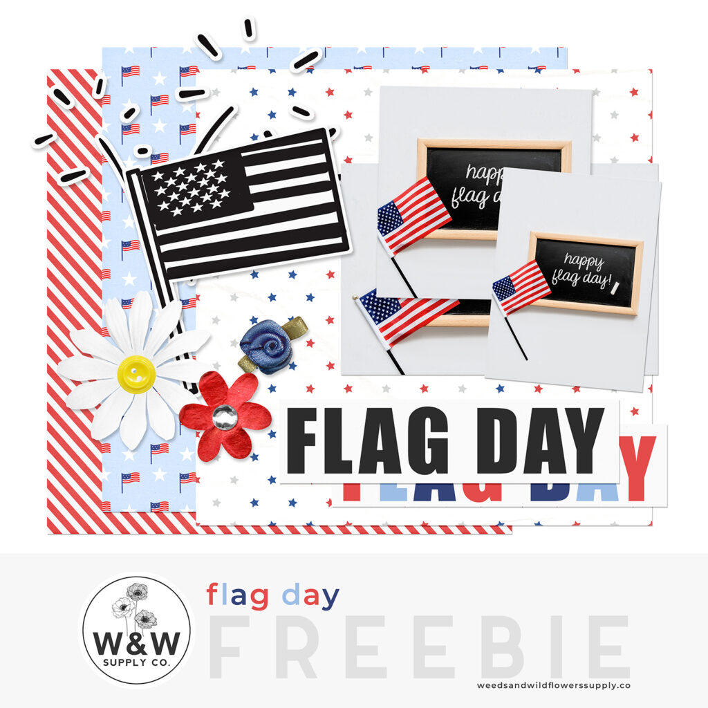 Flag Day mini kit freebie from Weeds & Wildflowers - J. Conlon and Sons